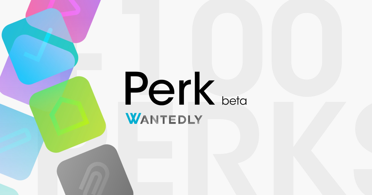 仕事への挑戦を支援する福利厚生サービス「Perk」β版サービス掲載パートナーが100社を突破しました！ | Wantedly Engagement Suite