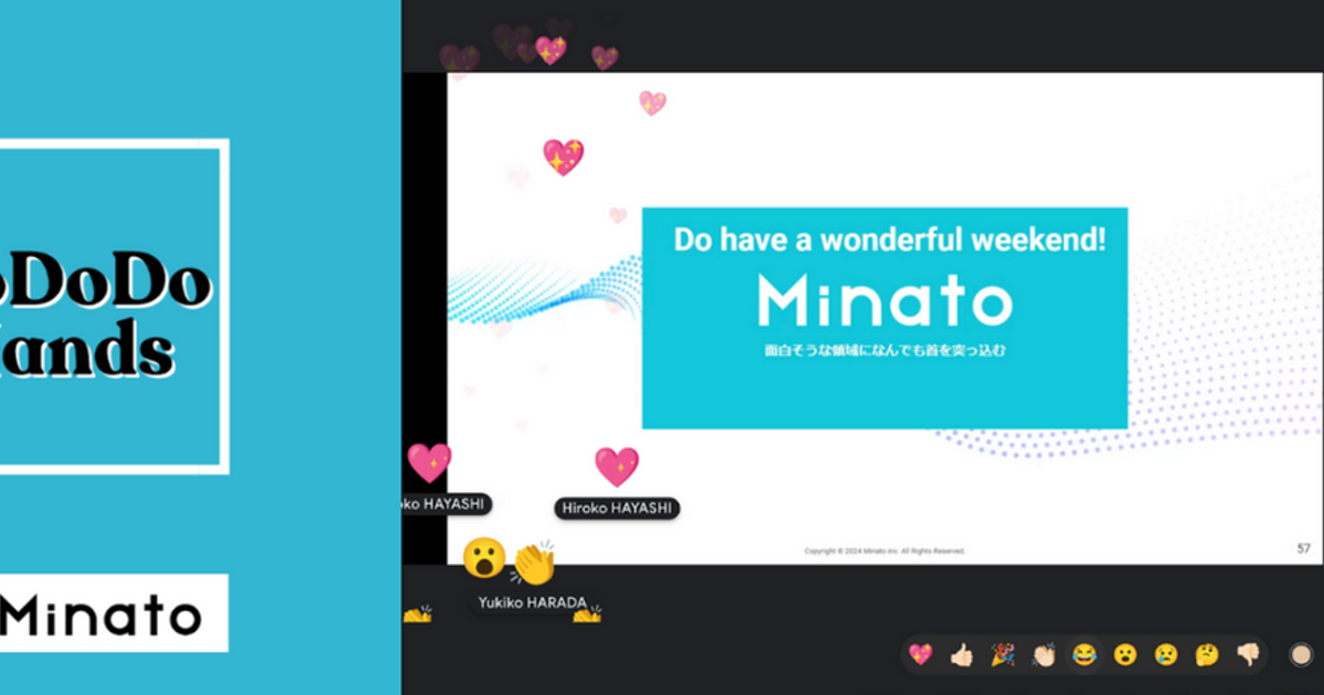 【全社イベント】DoDoDo Handsレポート | MinatoのEvent