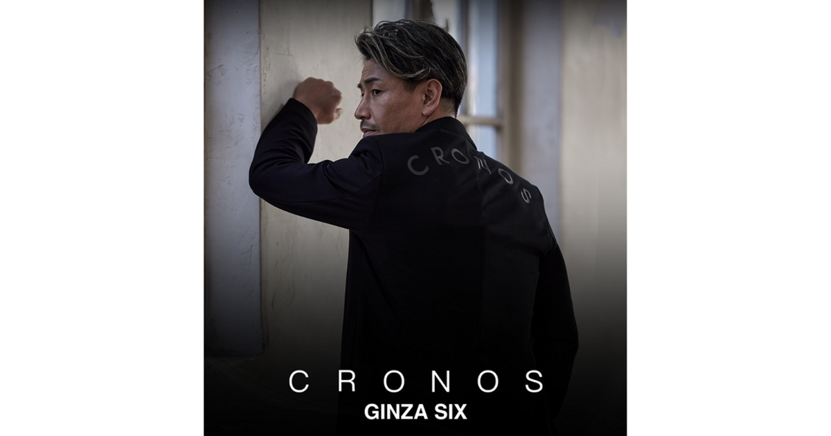 【vol.38】CRONOS GINZA SIX 期間限定ストア OPEN | BEYOND Magazine