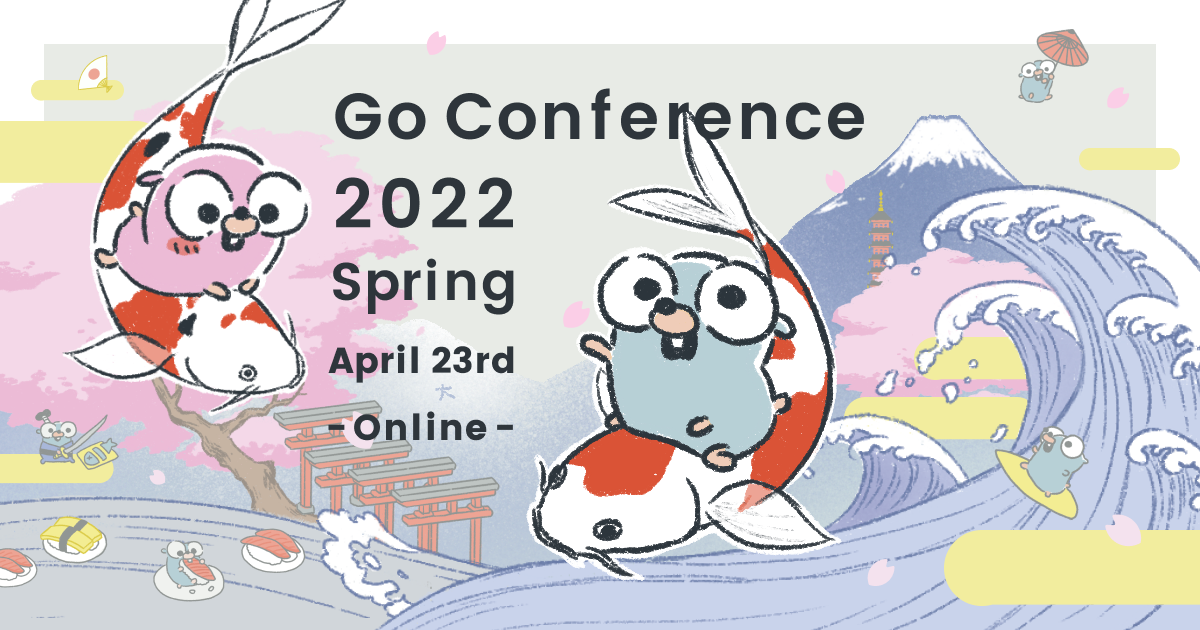 Wantedly は Go Conference 2022 Spring に協賛いたします＆ 非公式 Go イベントにて推薦基盤エンジニアが ...