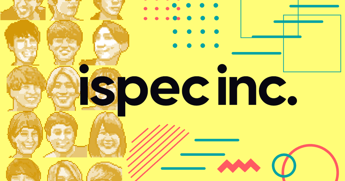 日常とカルチャーを掛け合わせ、新しい楽しみを作り出す／Unityエンジニア - 株式会社ispecのWebエンジニアの採用 - Wantedly