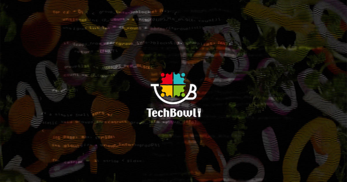 TechBowl note | TechBowl