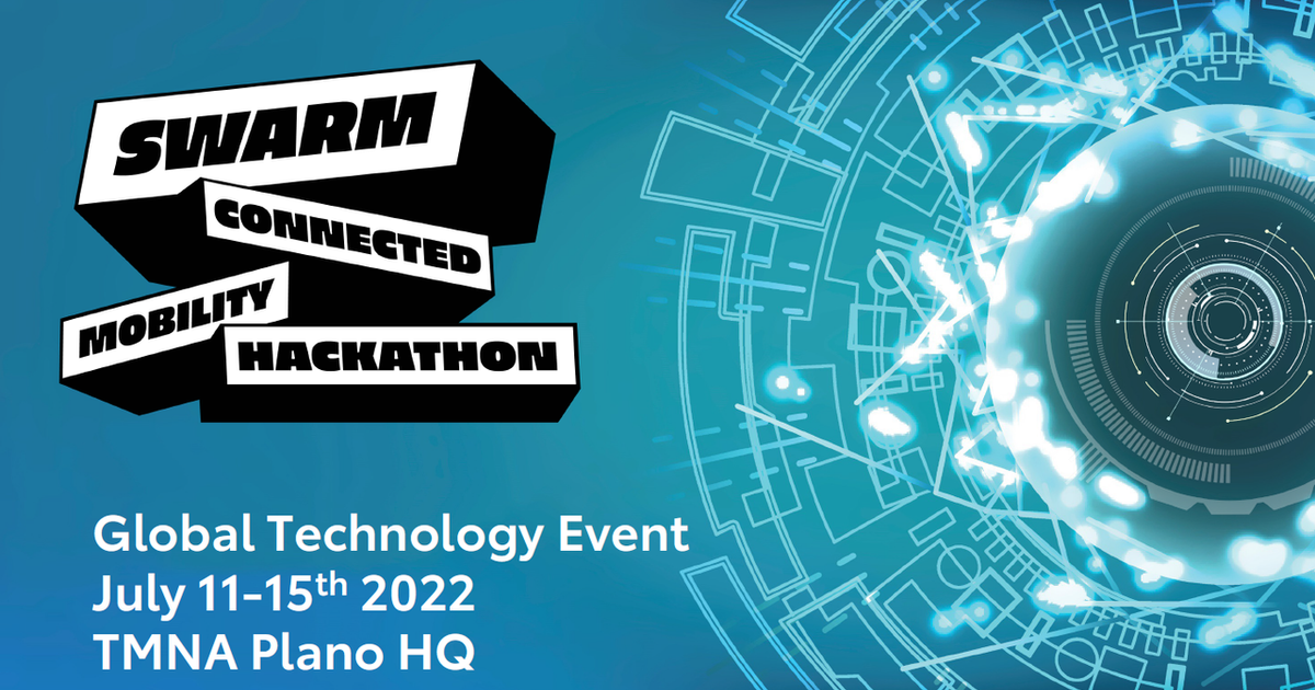 トヨタグループのグローバルハッカソン“Toyota Global Swarm Hackathon 2022” 参加レポート！ | トヨタコネクティッド株式会社