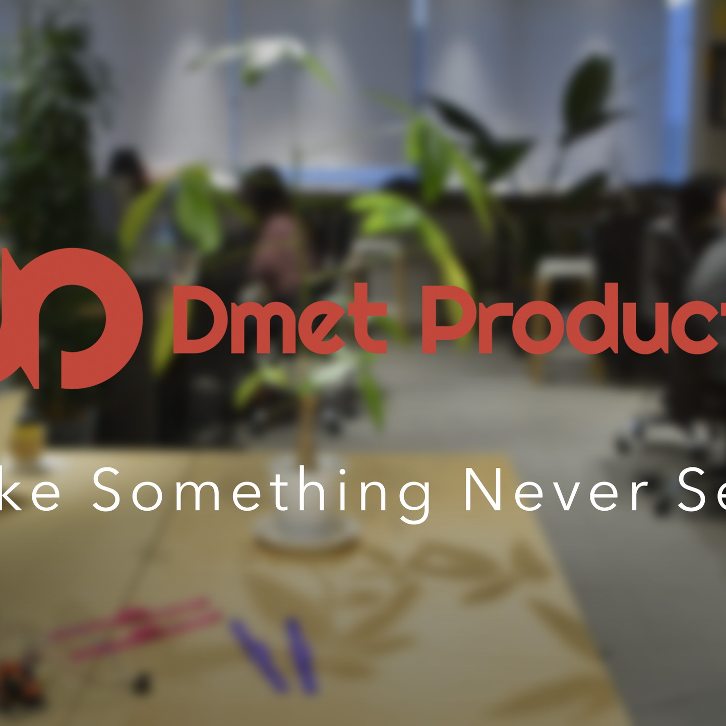 Dmet Products株式会社の会社情報 - Wantedly