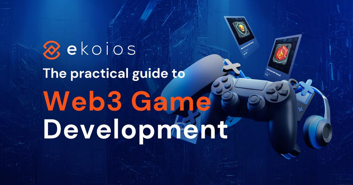 Web3ゲーム開発実践ガイド | Ekoios