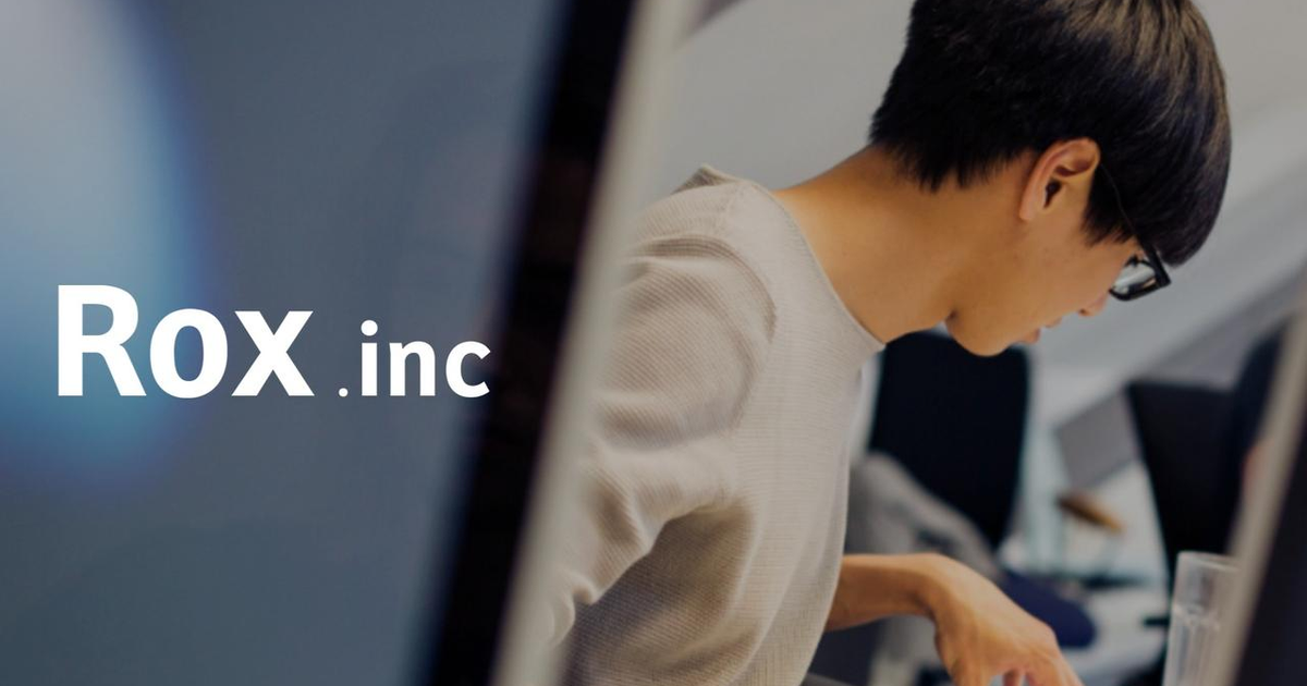 頭のねじを外せ！ぶっ飛びエンターテイナー求む！ - Rox株式会社のWebマーケティングの採用 - Wantedly