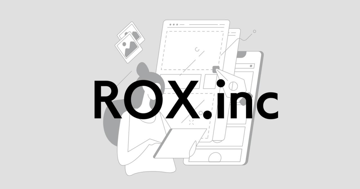 あなたの創造力でユーザーを楽しませる体験を生み出しませんか？ - Rox株式会社のWebマーケティングの採用 - Wantedly